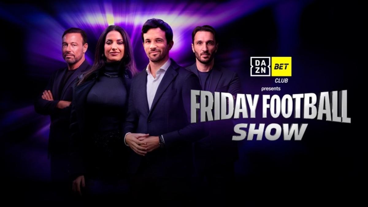 Su Dazn si accende un nuovo appuntamento Live: stasera inizia "Friday ...
