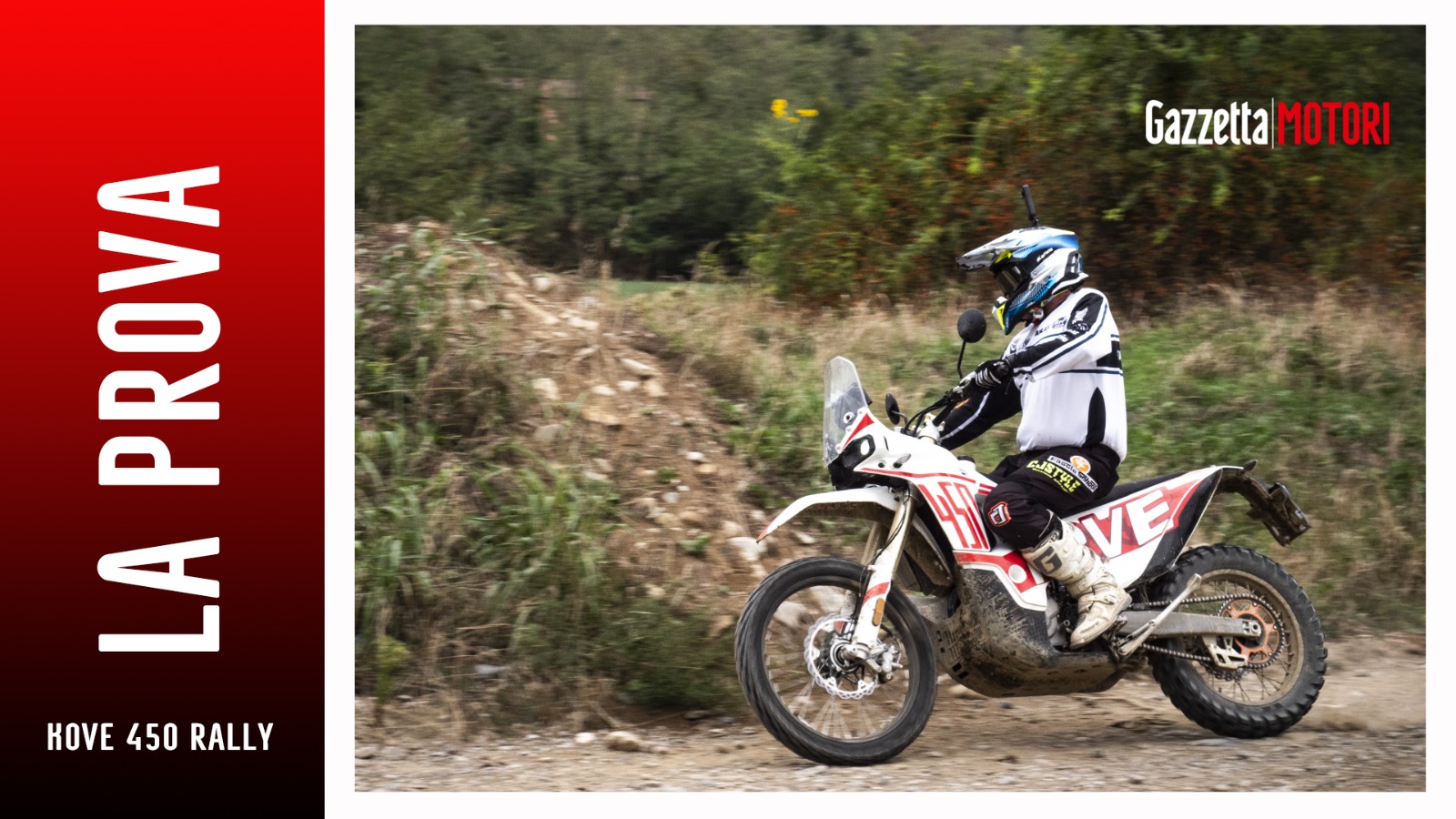Kove 450 Rally: prova, prezzo e scheda tecnica | Gazzetta.it